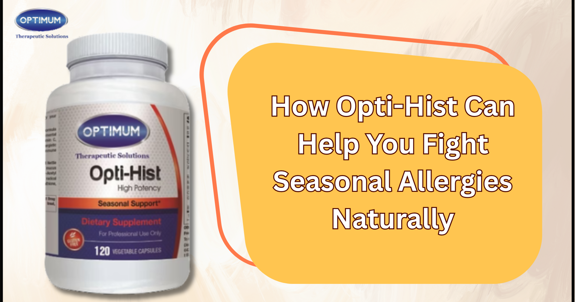 How Opti-Hist Can Help You Fight Seasonal Allergies Naturally ...