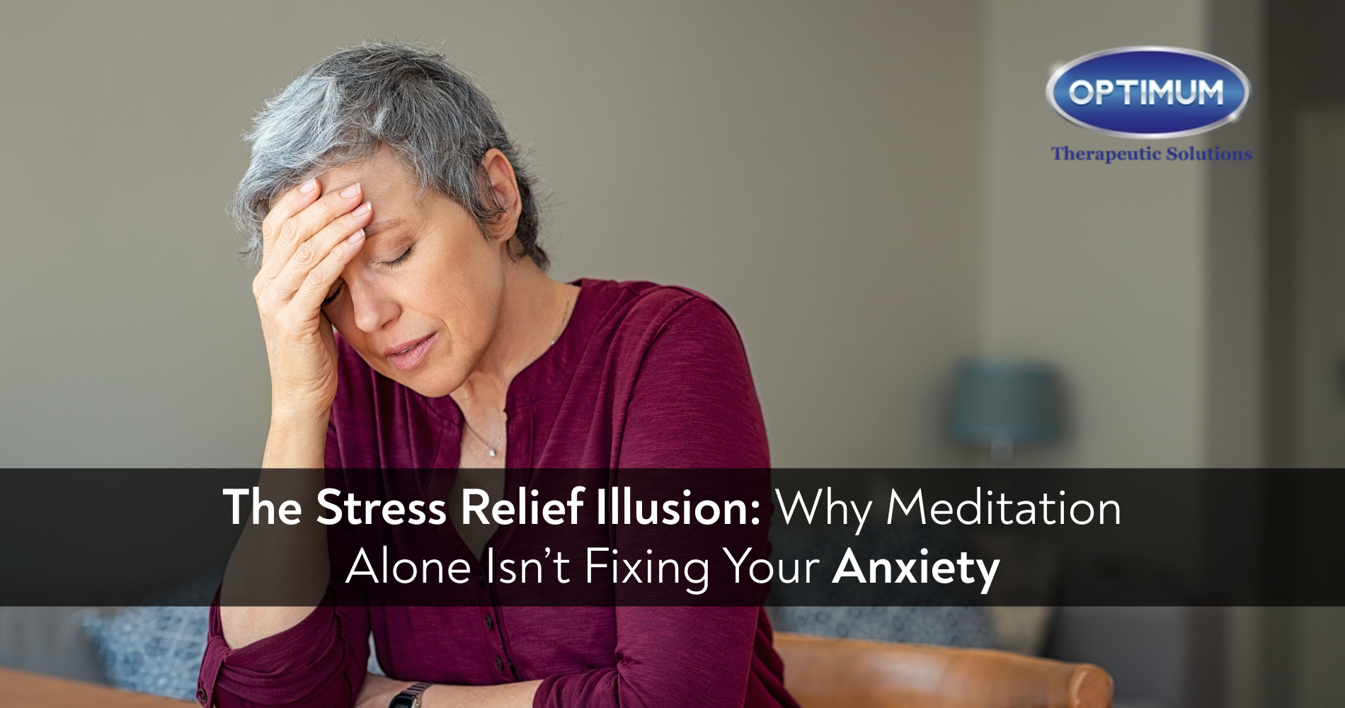 The Stress Relief Illusion: Why Meditation Alone Isn’t Fixing Your Anx ...